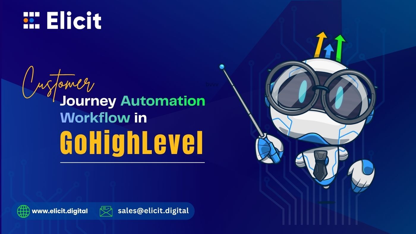GHL Workflow Automation: How to Design High-Converting Customer ...